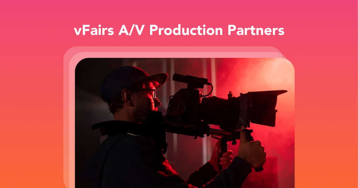 vFairs A/V Production Partners - vFairs.com